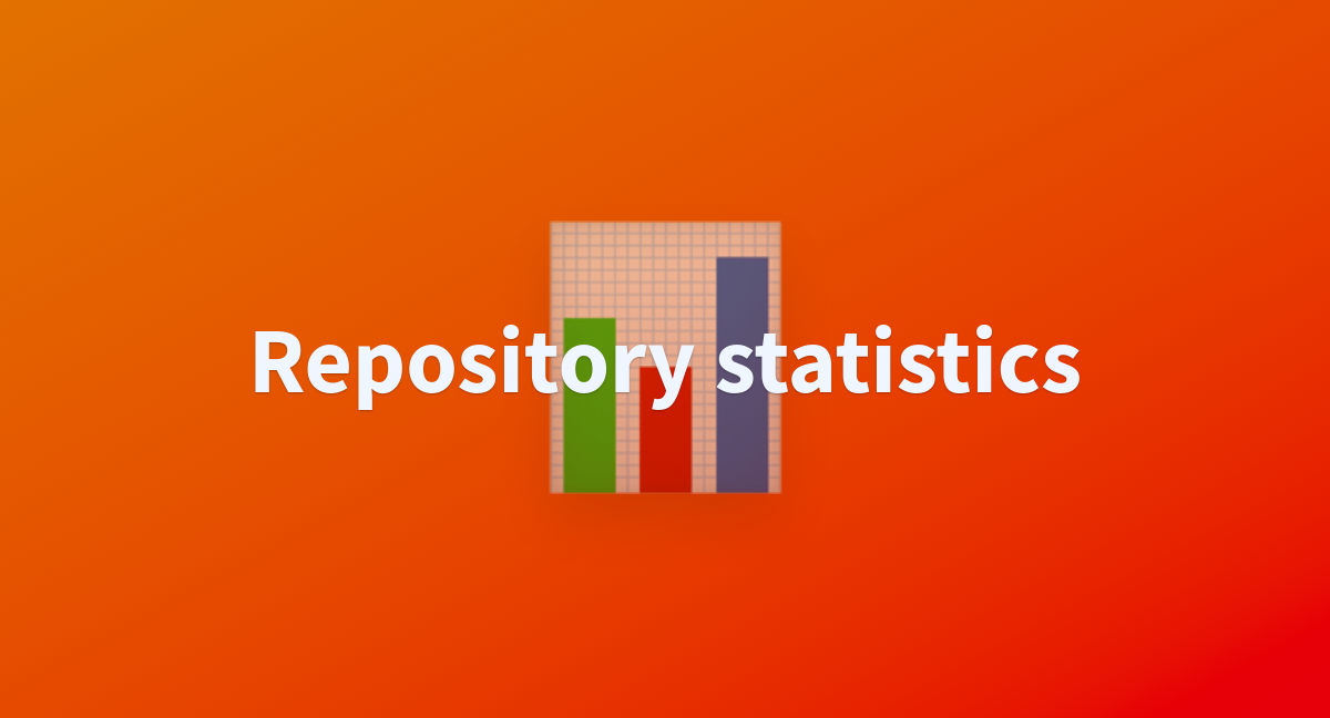 Repository statistics - a Hugging Face Space by open-source-metrics Repository statistics - a Hugging Face Space by open-source-metrics