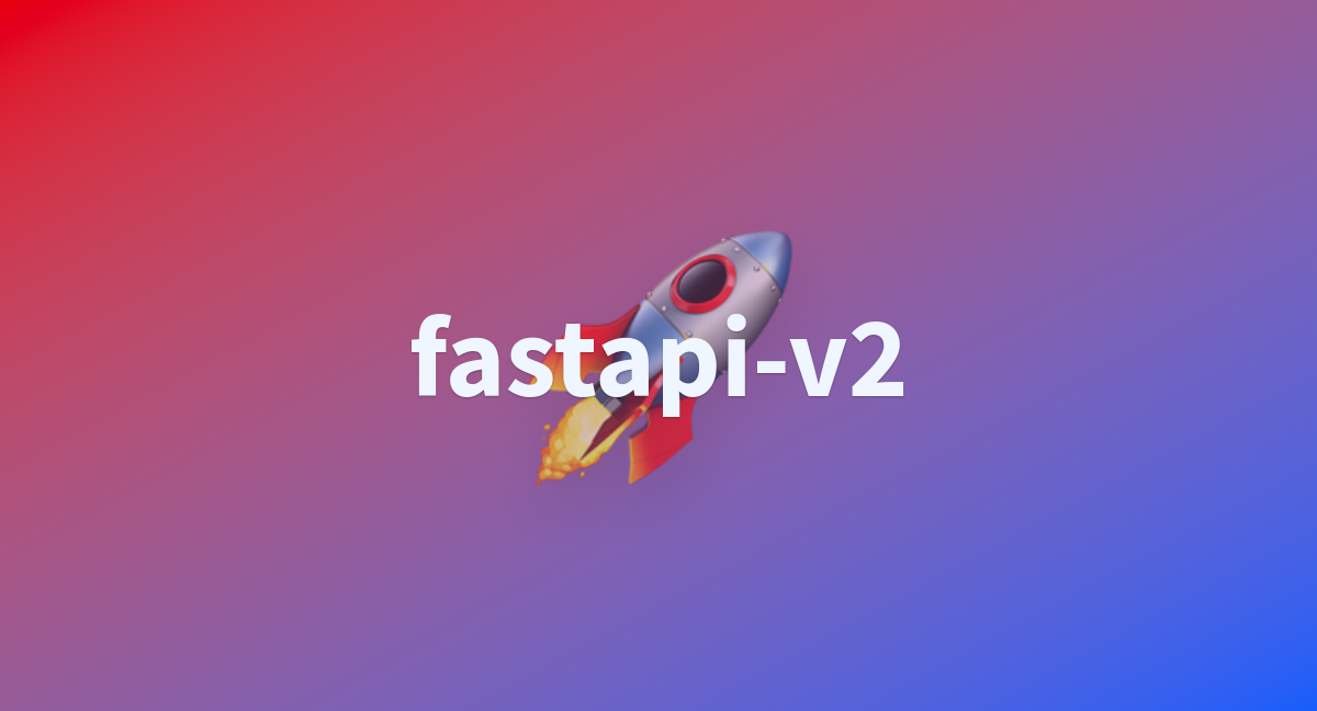 fastapi-v2 - a Hugging Face Space by ourcoach-ai fastapi-v2 - a Hugging Face Space by ourcoach-ai