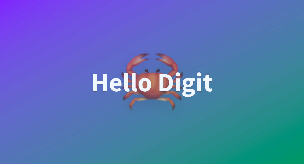 Hello Digit - a Hugging Face Space by panik Hello Digit - a Hugging Face Space by panik