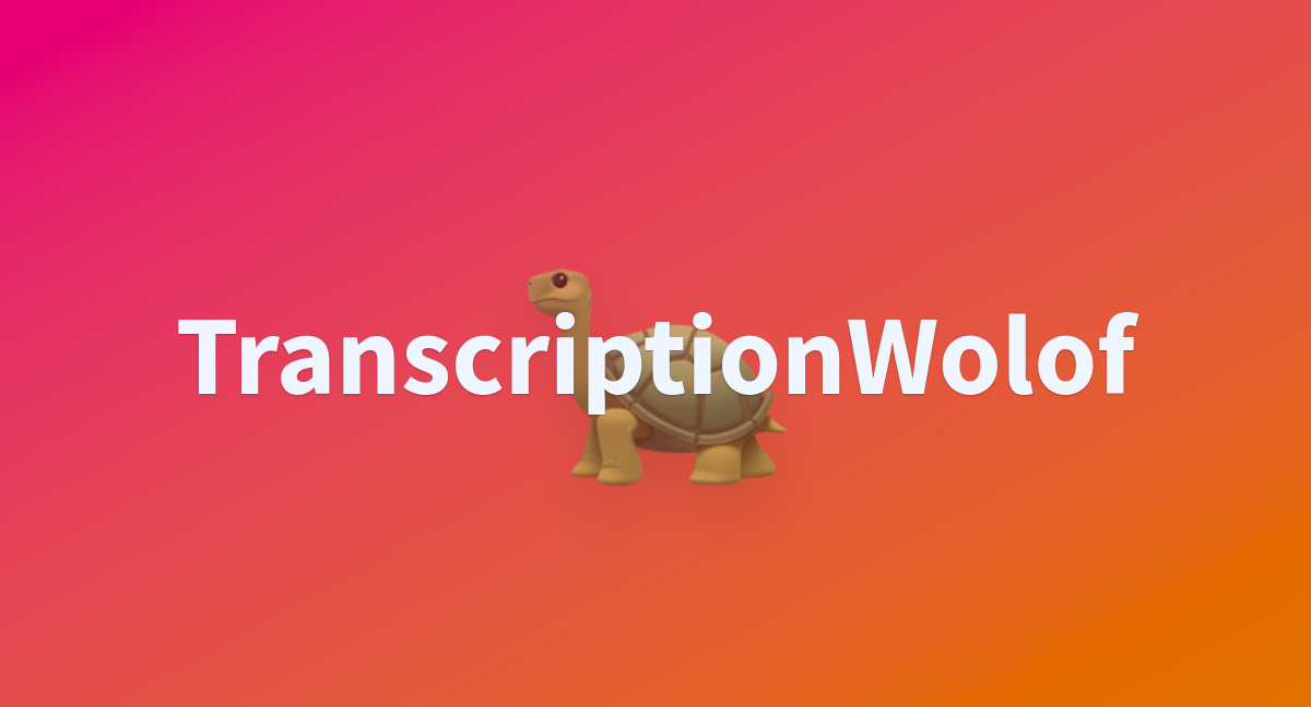 TranscriptionWolof - a Hugging Face Space by papasega TranscriptionWolof - a Hugging Face Space by papasega