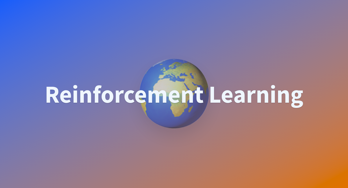 Reinforcement Learning - a Hugging Face Space by petebch666 Reinforcement Learning - a Hugging Face Space by petebch666