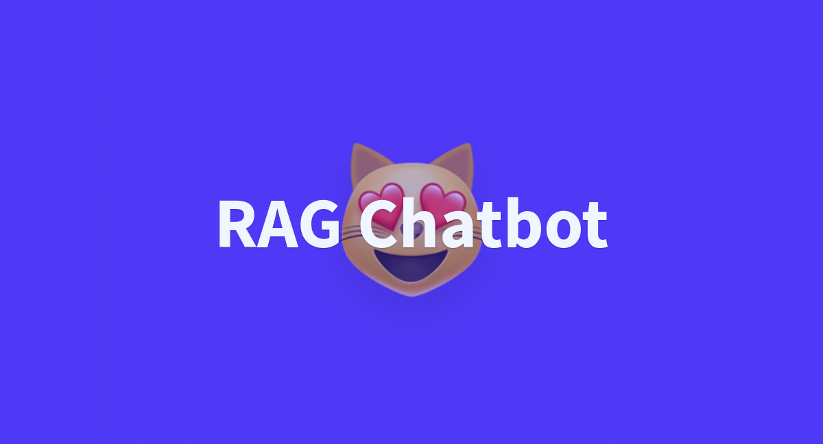 RAG Chatbot - a Hugging Face Space by pratikshahp RAG Chatbot - a Hugging Face Space by pratikshahp