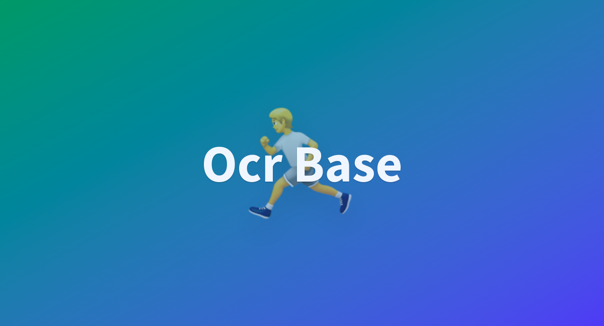 Ocr Base - a Hugging Face Space by rogerxavier Ocr Base - a Hugging Face Space by rogerxavier