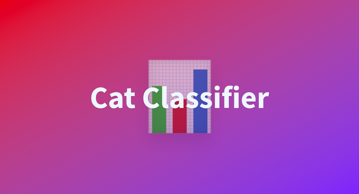 Cat Classifier - a Hugging Face Space by romanzubenko Cat Classifier - a Hugging Face Space by romanzubenko