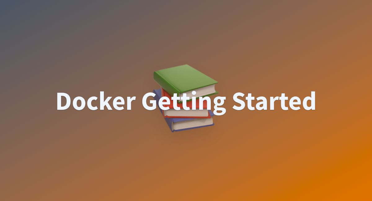 Docker Getting Started - a Hugging Face Space by safeml-sk Docker Getting Started - a Hugging Face Space by safeml-sk
