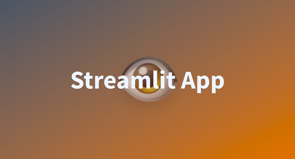 Streamlit App - a Hugging Face Space by saisi Streamlit App - a Hugging Face Space by saisi