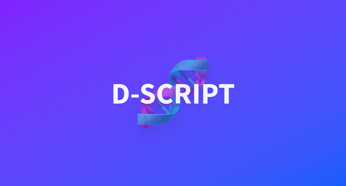 D SCRIPT - a Hugging Face Space by samsl D SCRIPT - a Hugging Face Space by samsl