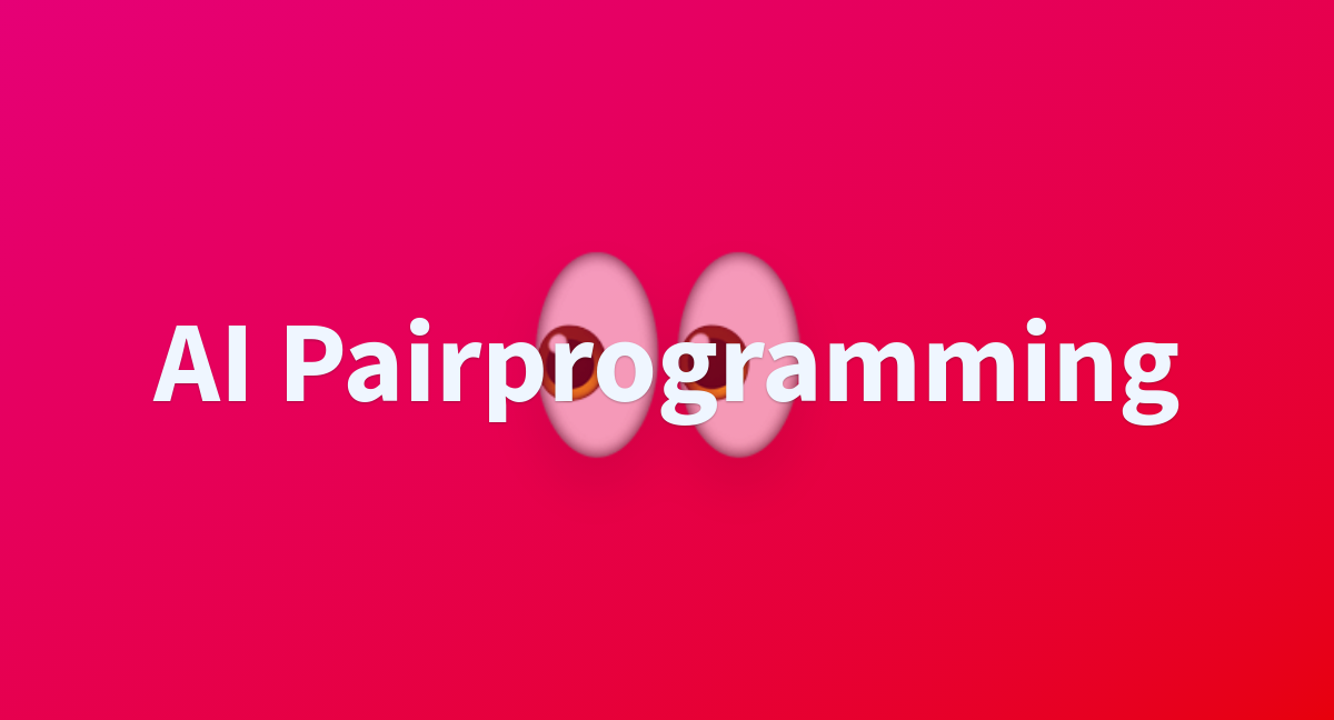 Ai Pairprogramming A Hugging Face Space By Seanwendlandt