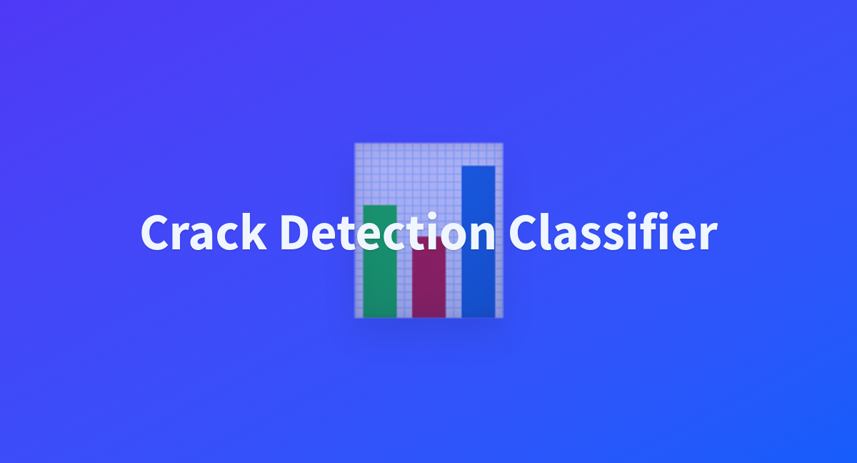 Crack Detection Classifier A Hugging Face Space By Sham Ml 2547