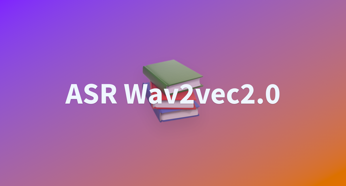 sharathsaju2/ASR-wav2vec2.0 at main sharathsaju2/ASR-wav2vec2.0 at main