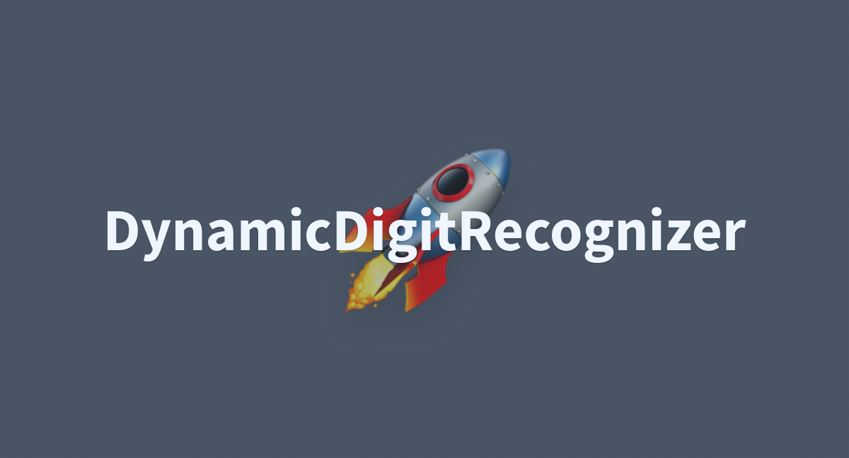 srikarreddy651/DynamicDigitRecognizer at main srikarreddy651/DynamicDigitRecognizer at main