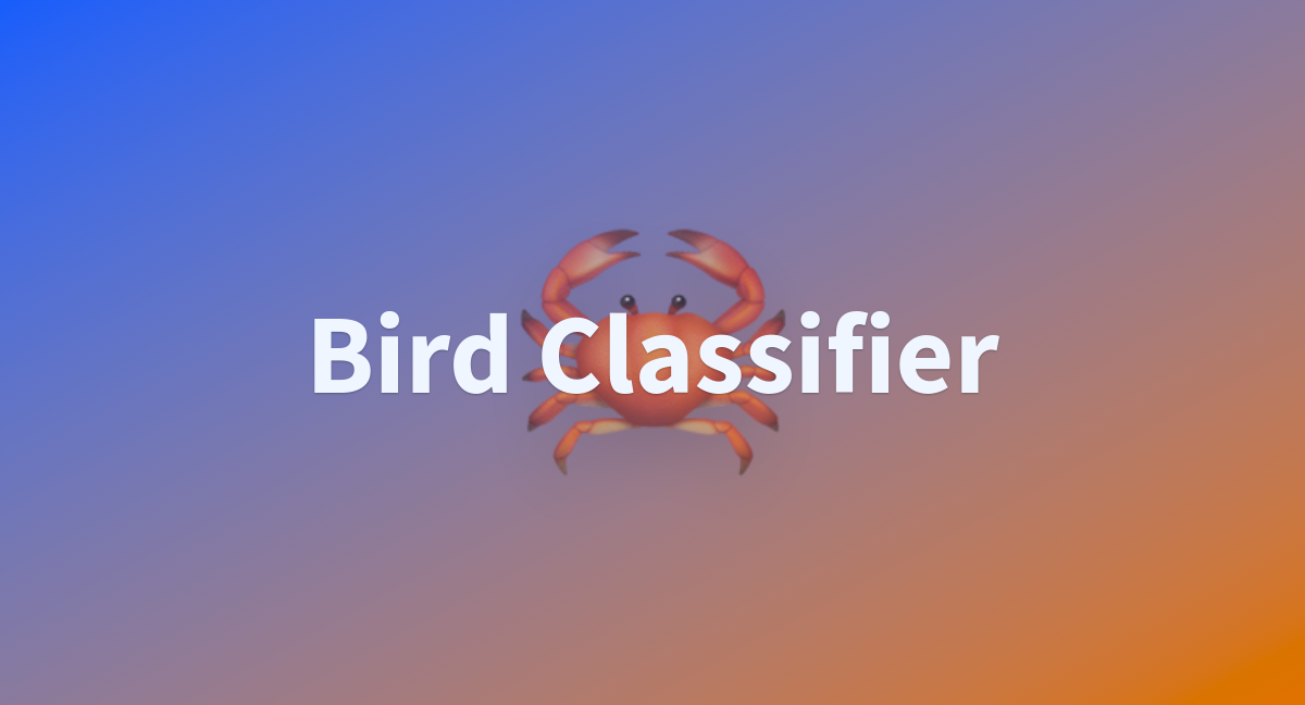 app.ipynb · stehrt/Bird_classifier at main app.ipynb · stehrt/Bird_classifier at main