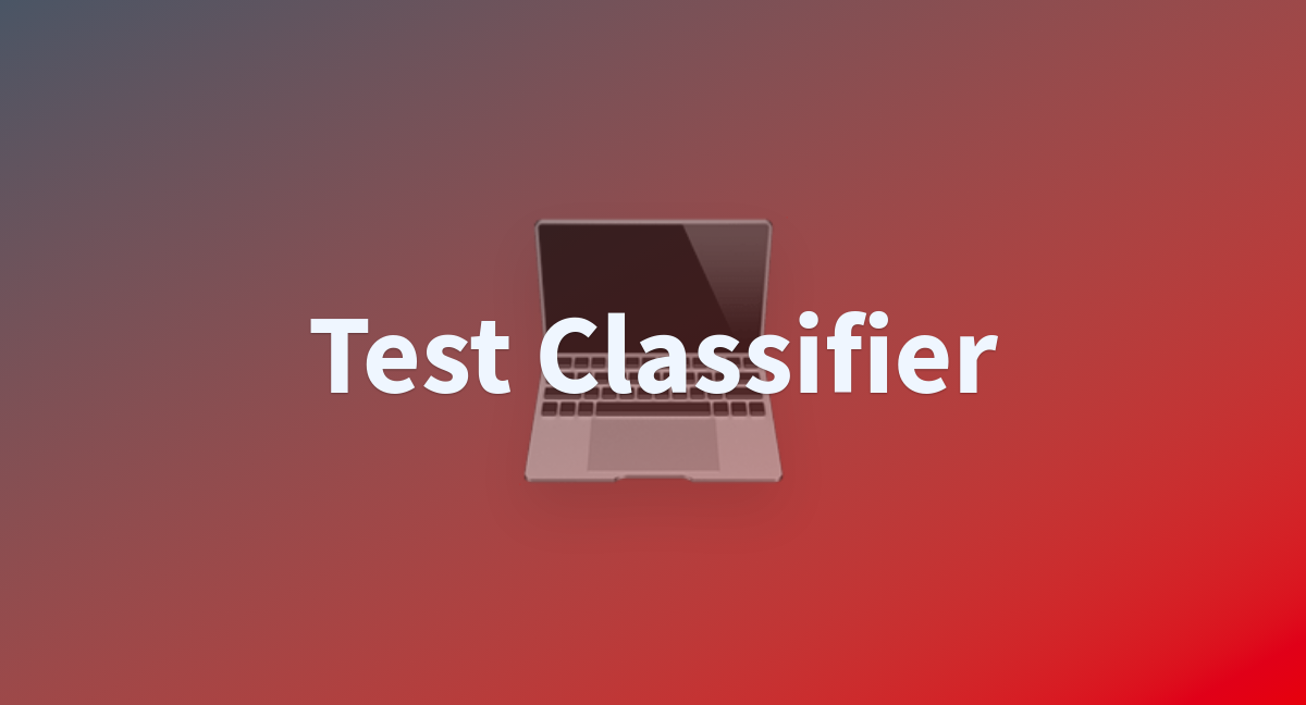 Test Classifier A Hugging Face Space By Sush4nt
