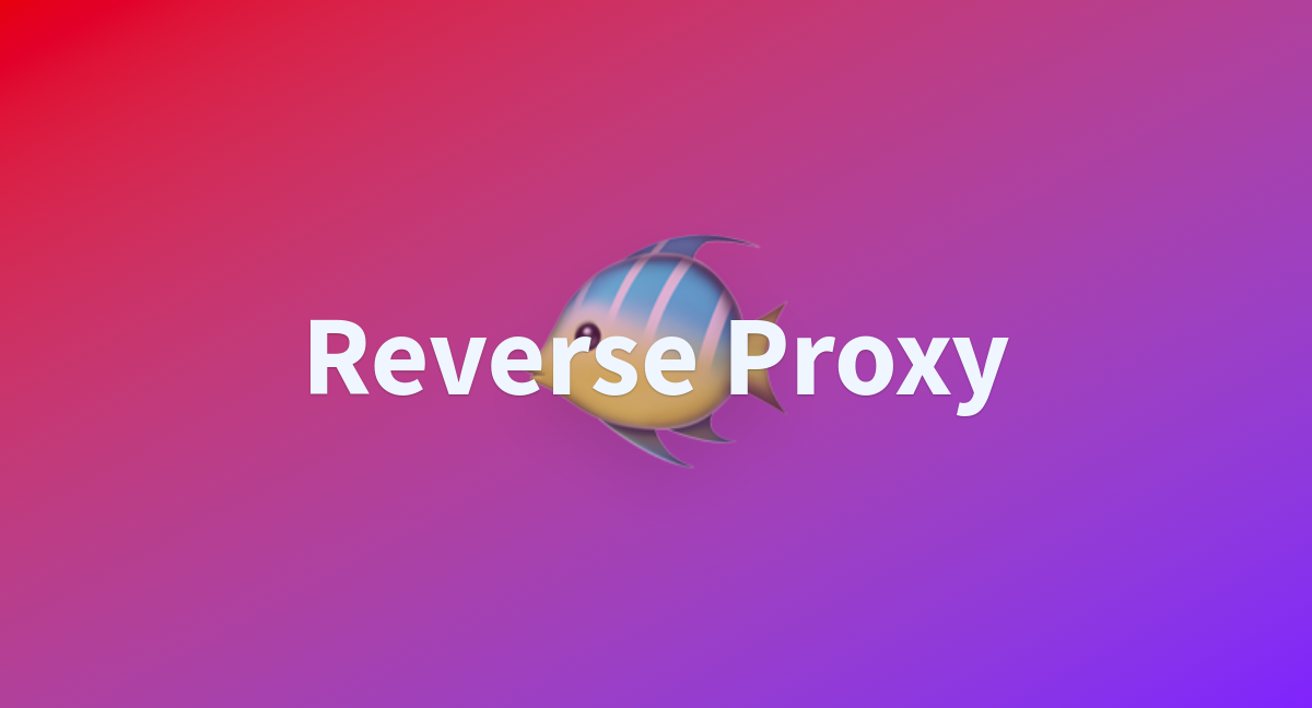 Reverse Proxy A Hugging Face Space By Syaaa 4623