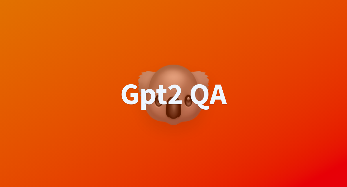 Gpt2 QA - a Hugging Face Space by vinod-123 Gpt2 QA - a Hugging Face Space by vinod-123