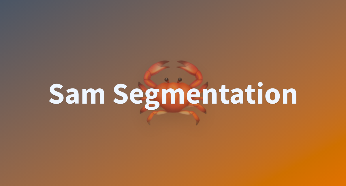 vlaadkshl/sam-segmentation at main vlaadkshl/sam-segmentation at main