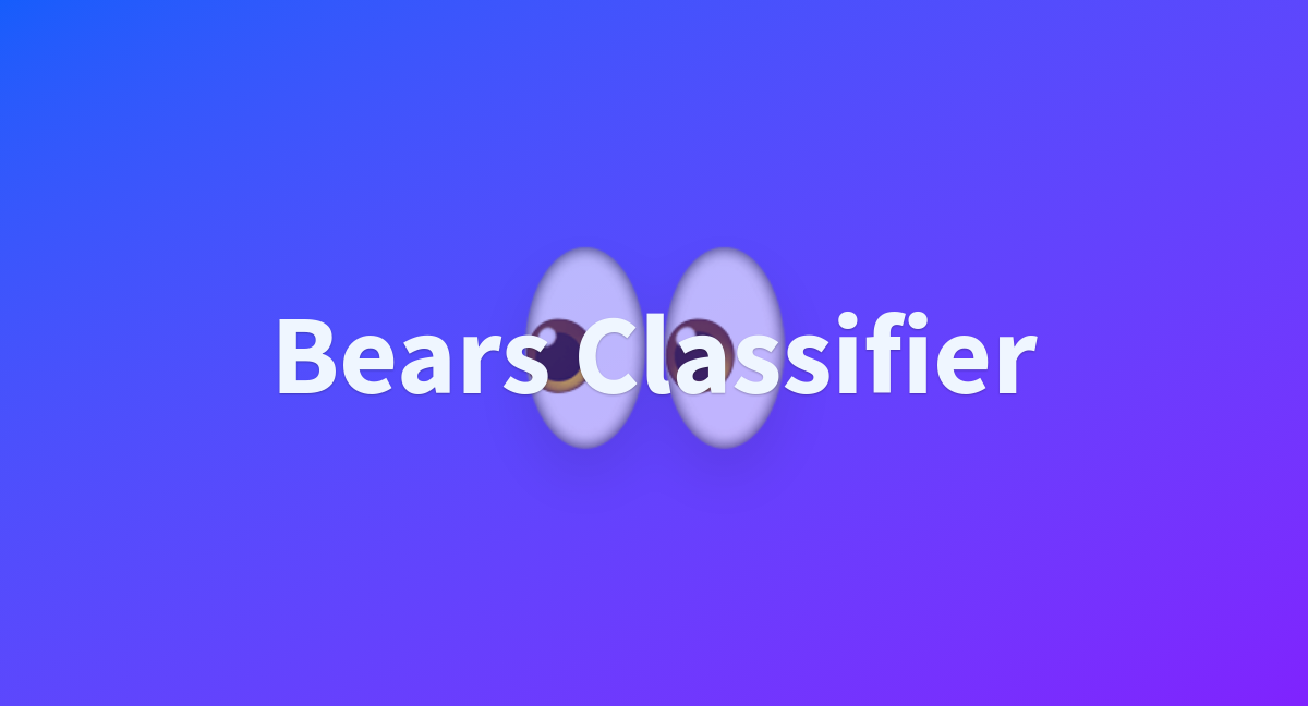 Bears Classifier - a Hugging Face Space by yueze Bears Classifier - a Hugging Face Space by yueze