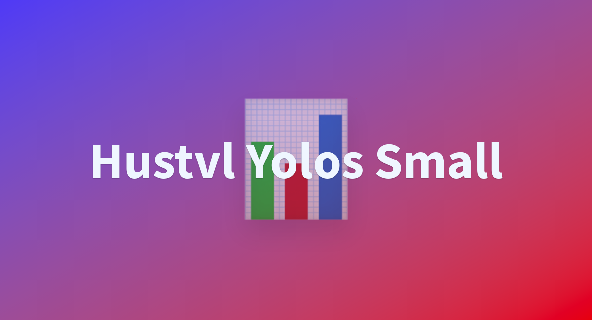 Hustvl Yolos Small - a Hugging Face Space by yzcyzc Hustvl Yolos Small - a Hugging Face Space by yzcyzc