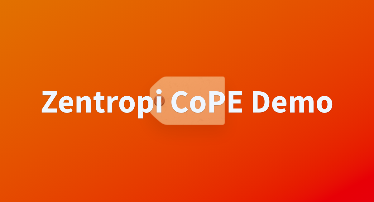 Zentropi CoPE Demo - a Hugging Face Space by zentropi-ai Zentropi CoPE Demo - a Hugging Face Space by zentropi-ai