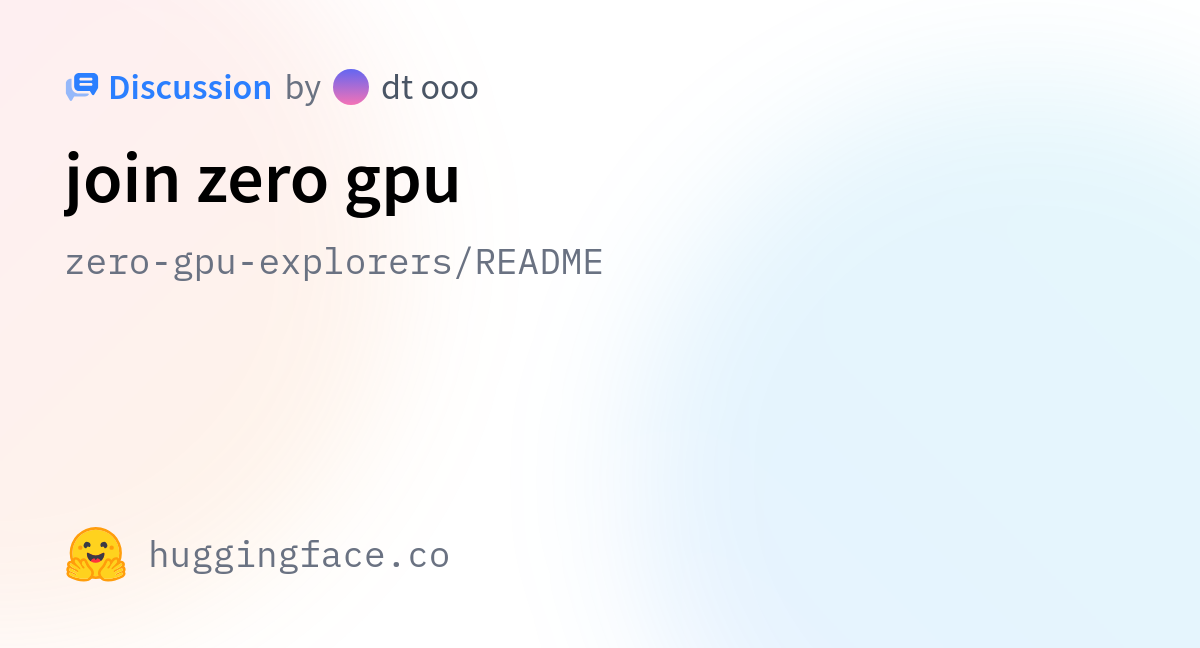 zero-gpu-explorers/README · join zero gpu zero-gpu-explorers/README · join zero gpu