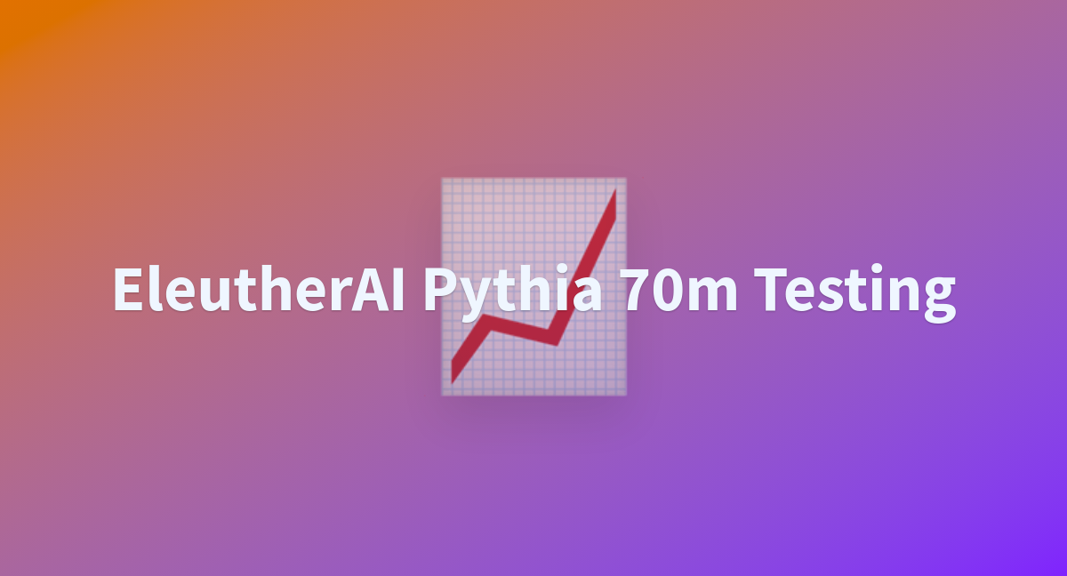 zohadev/EleutherAI-pythia-70m-testing at main zohadev/EleutherAI-pythia-70m-testing at main