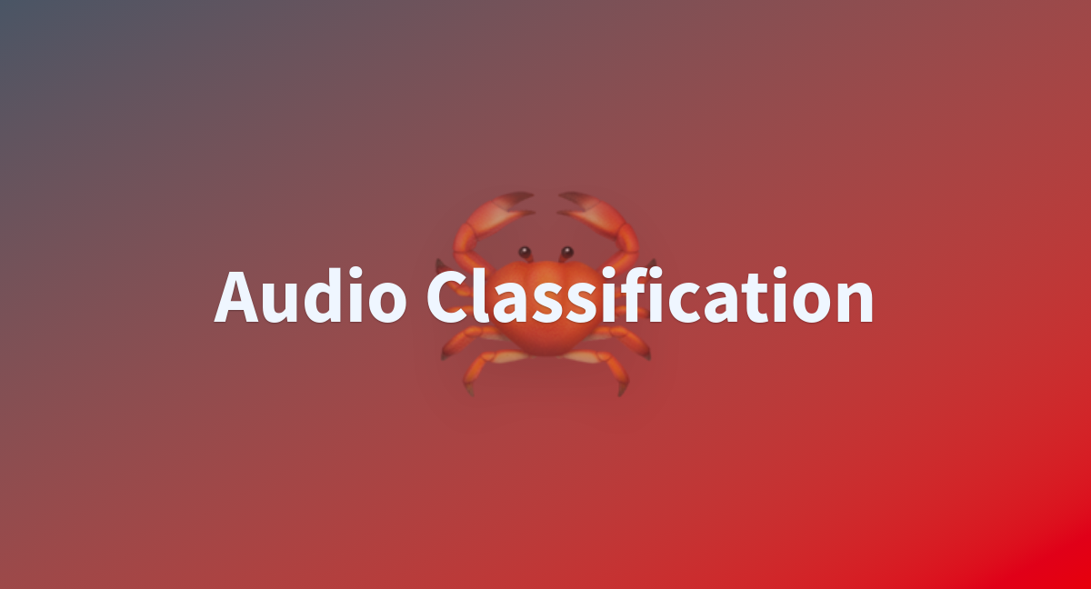 Audio Classification - a Hugging Face Space by zydfx Audio Classification - a Hugging Face Space by zydfx